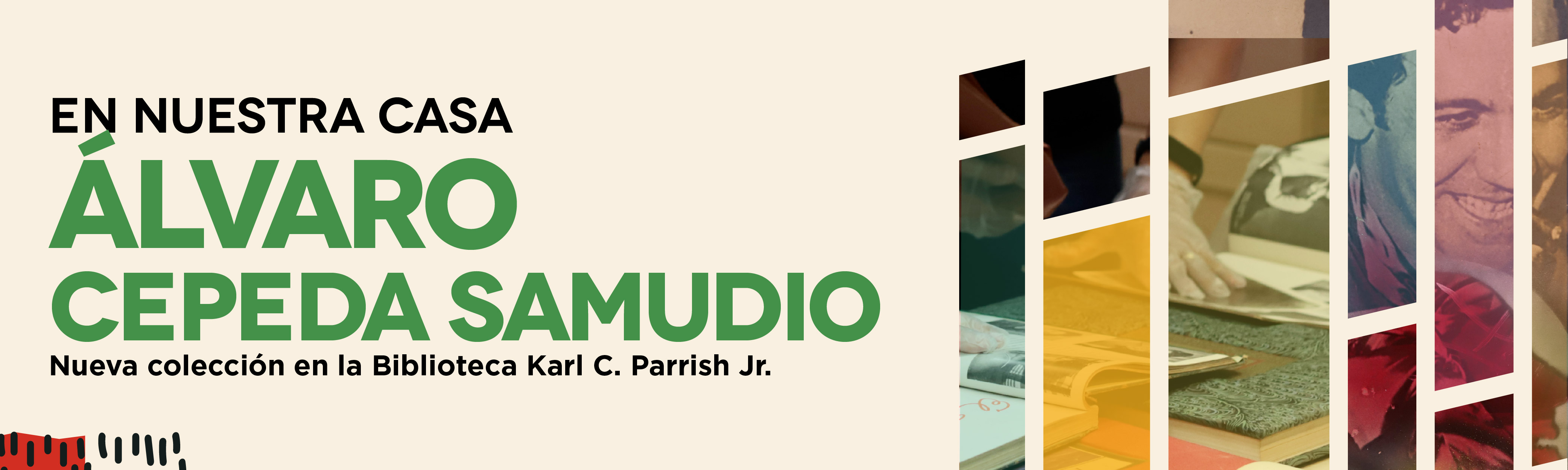 Colección Álvaro Cepeda Samudio - Biblioteca Karl C. Parrish Jr. - Uninorte